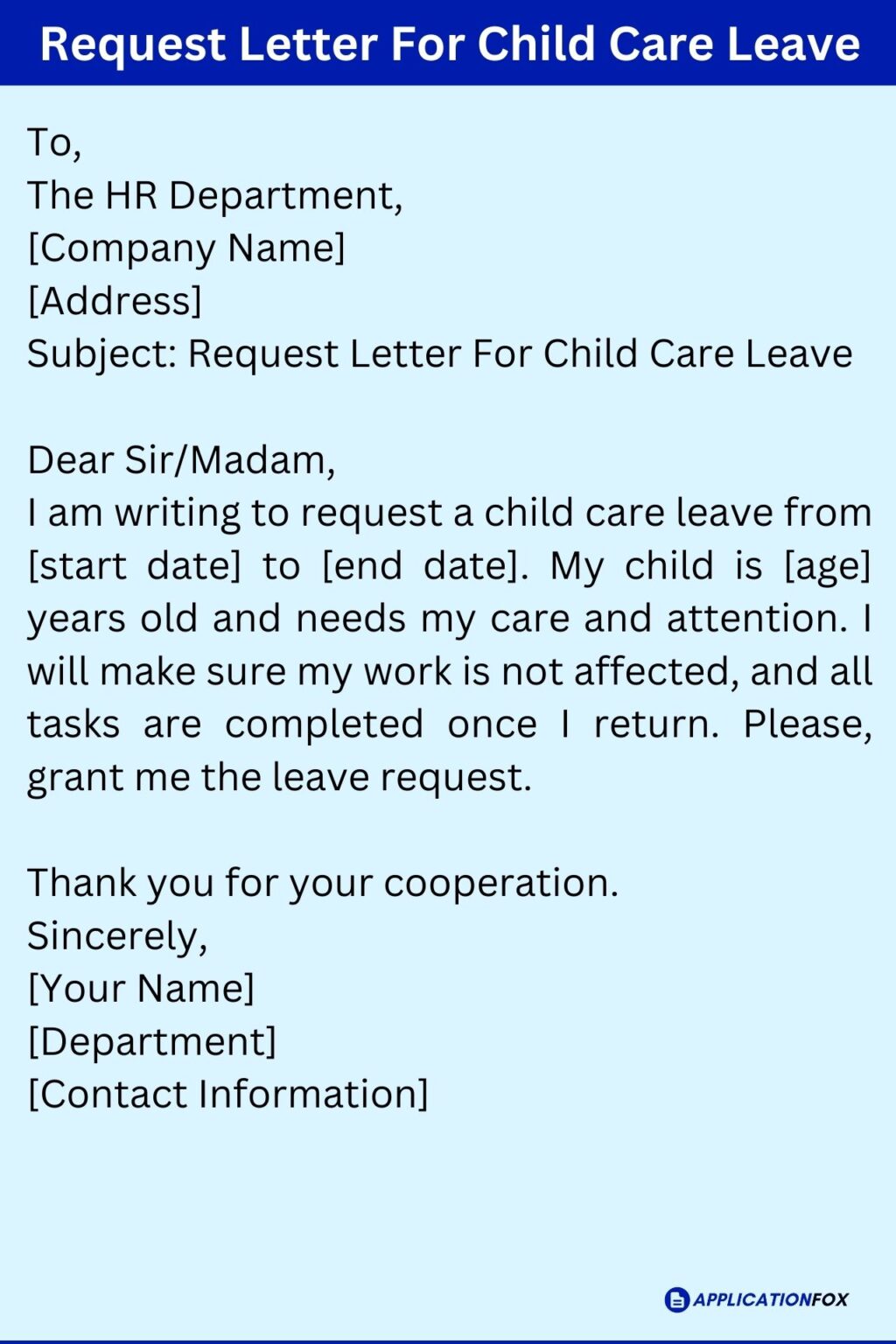 (7+ Samples) Application for Child Care Leave