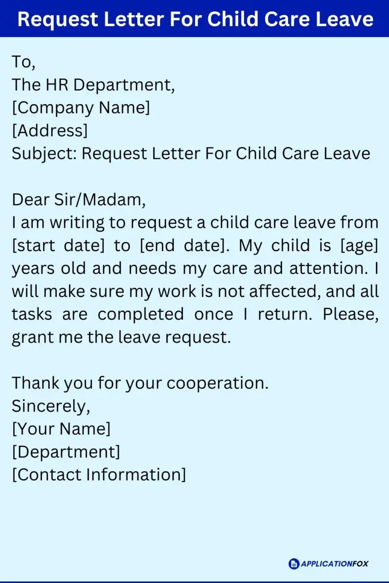 (7+ Samples) Application for Child Care Leave