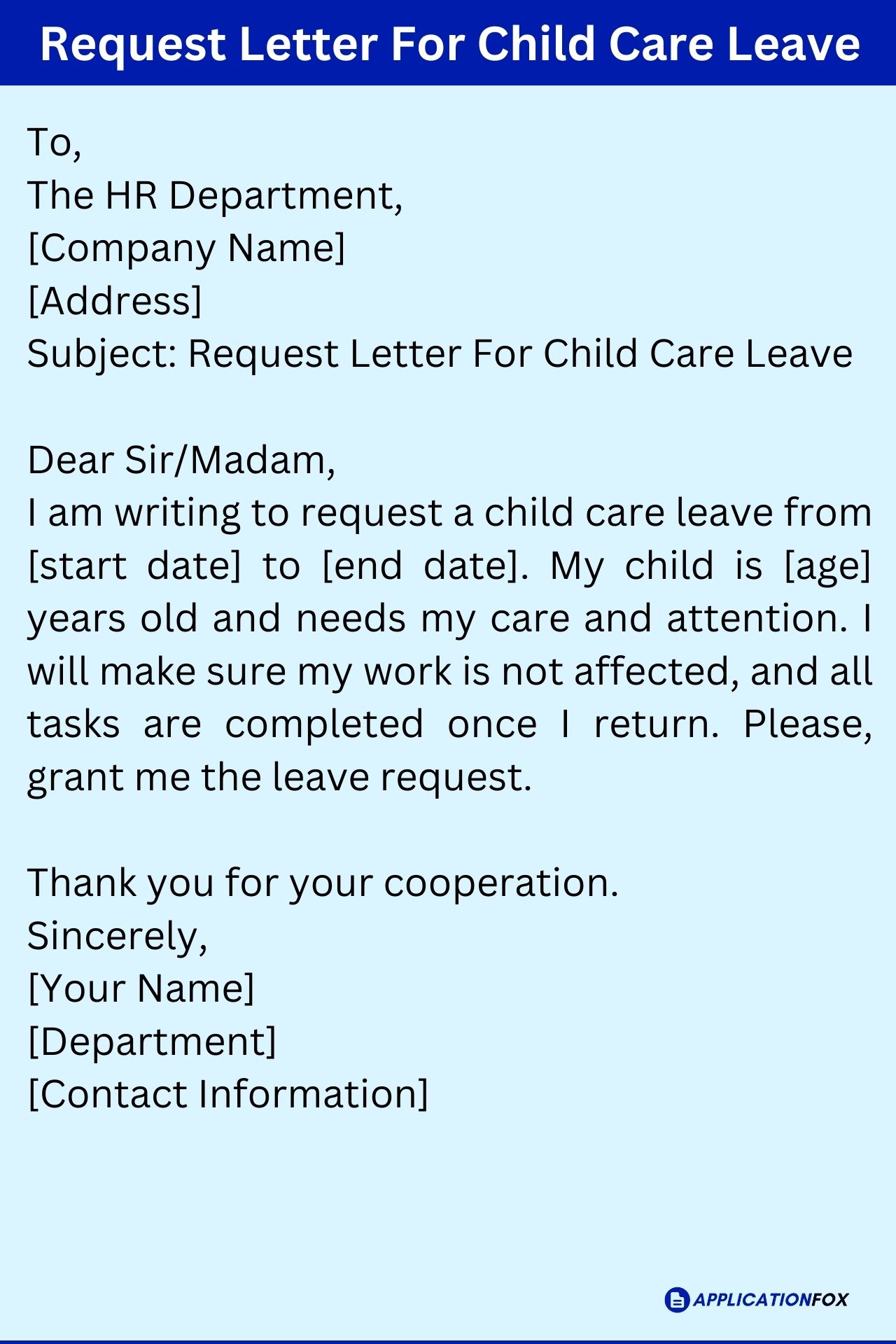 (7+ Samples) Application for Child Care Leave