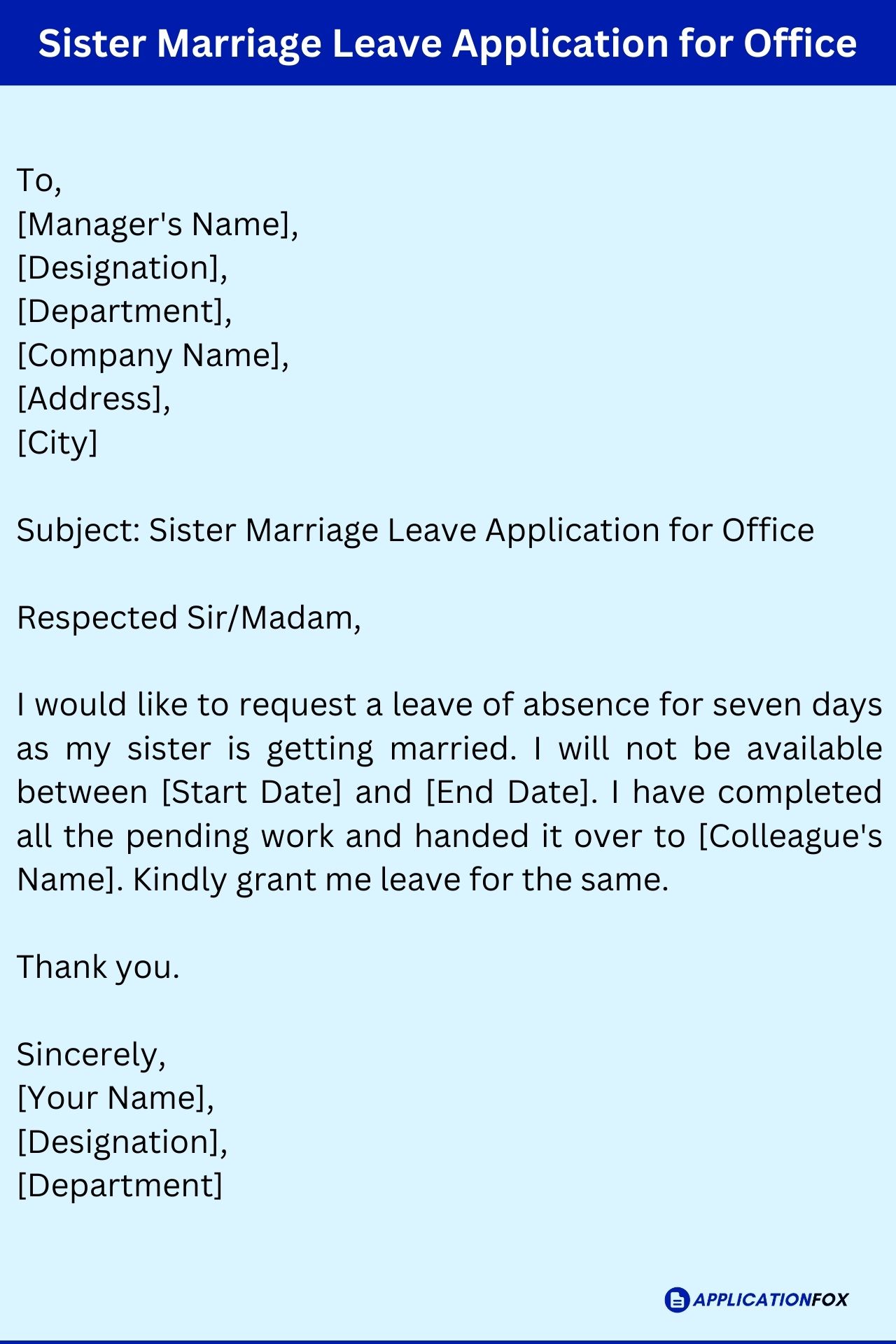 (5 Samples) Sister Marriage Leave Application for Office