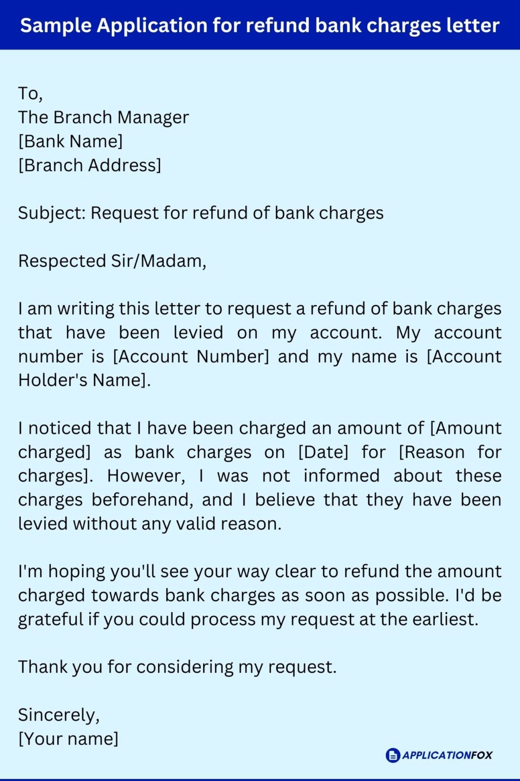 (8+) Application to the Bank Manager for Refund of Money