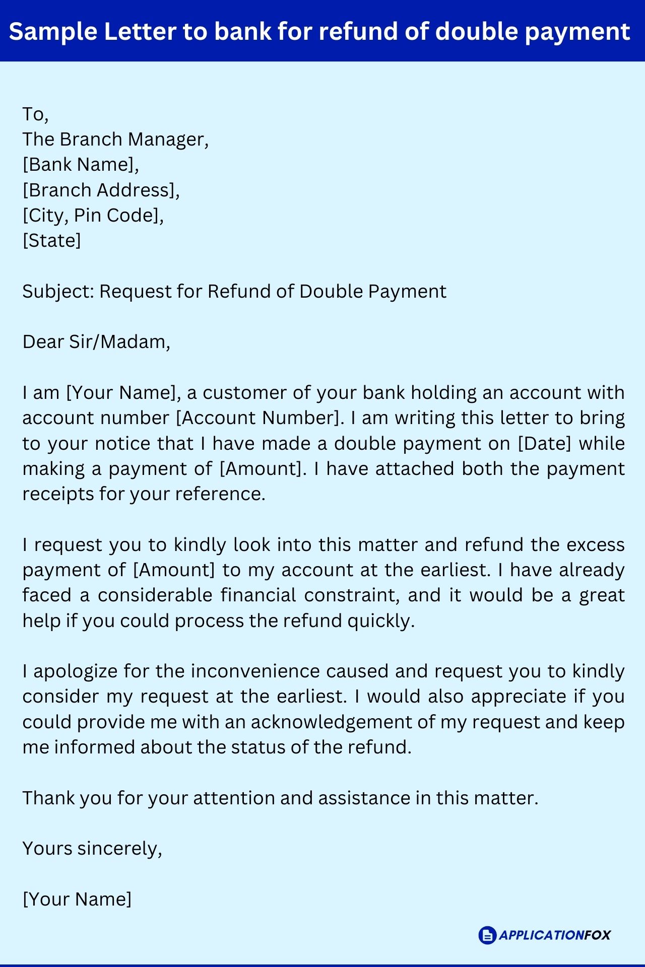 (8+) Application to the Bank Manager for Refund of Money