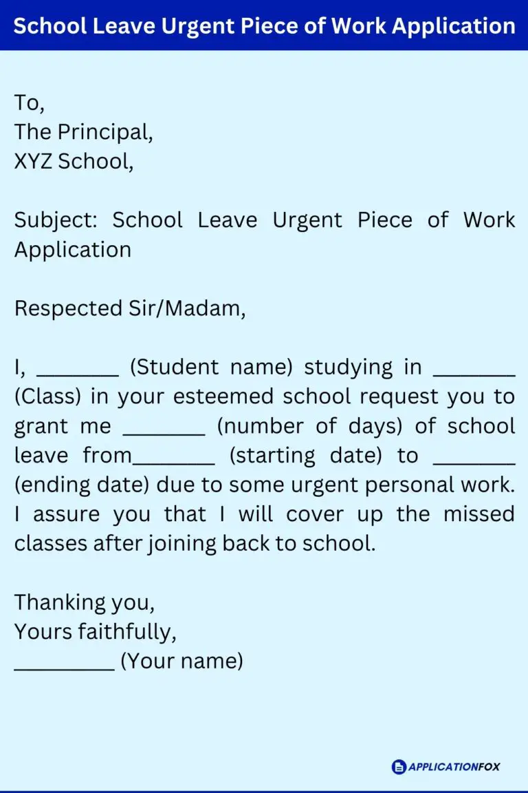 (9+ Samples) Leave Application for Urgent Work