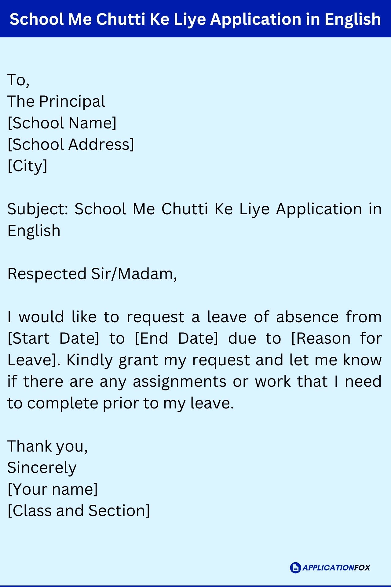 (3 Samples) School Chutti Ke Liye Application in English