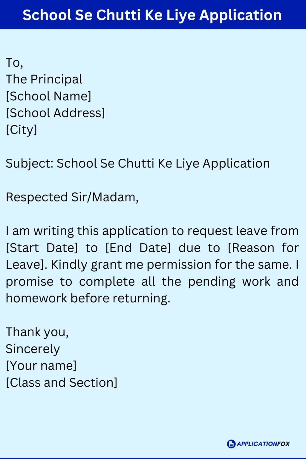 (3 Samples) School Chutti Ke Liye Application in English