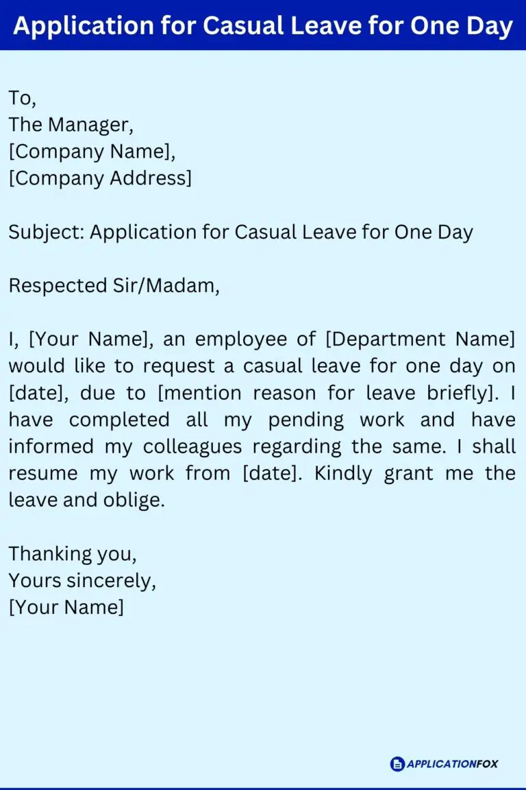 (5+ Samples) One Day Casual Leave Application