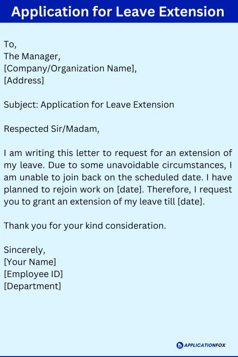 (5+ Samples) Extension of Leave Application