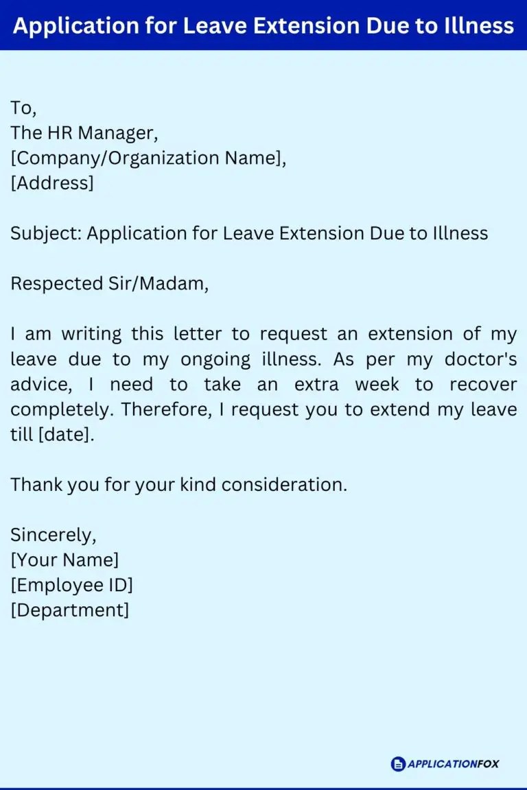 (5+ Samples) Extension of Leave Application