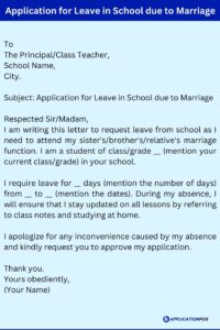 (13 Samples) Application for leave in School for Marriage