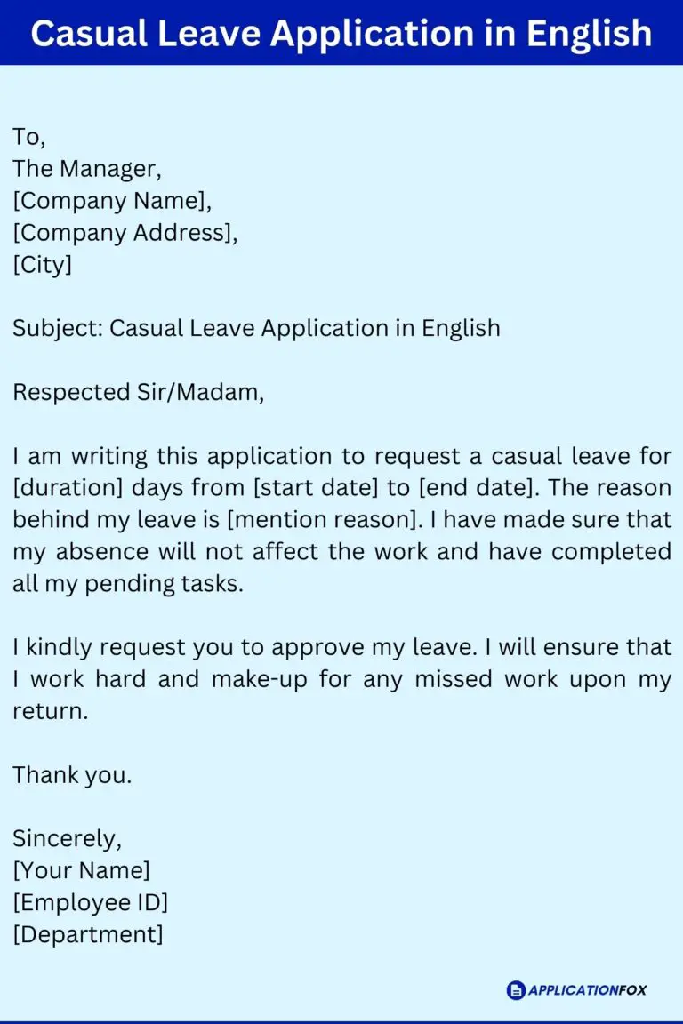 (13+ Samples) Casual Leave Application