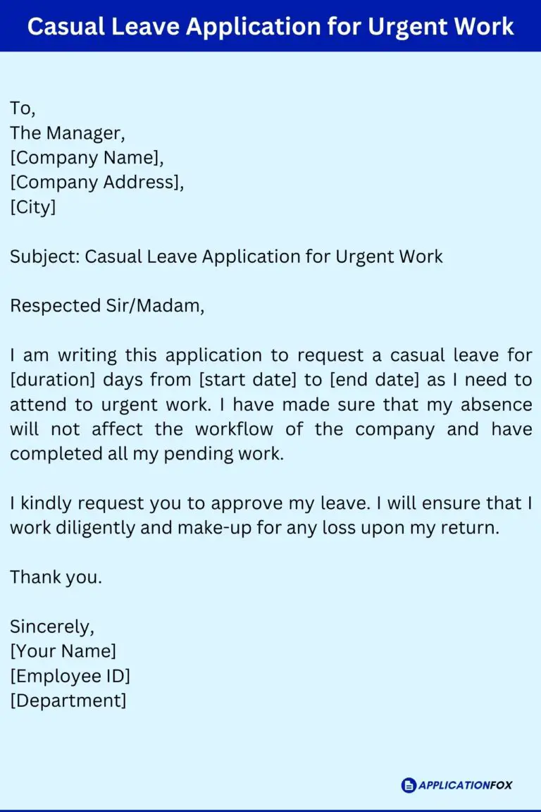 (13+ Samples) Casual Leave Application