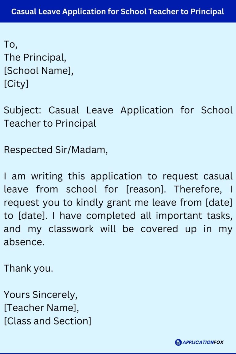 (13 Samples) Leave Application for School Teacher to Principa