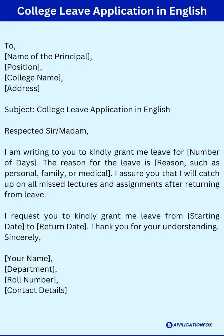 (13+ Samples) Leave Application in English