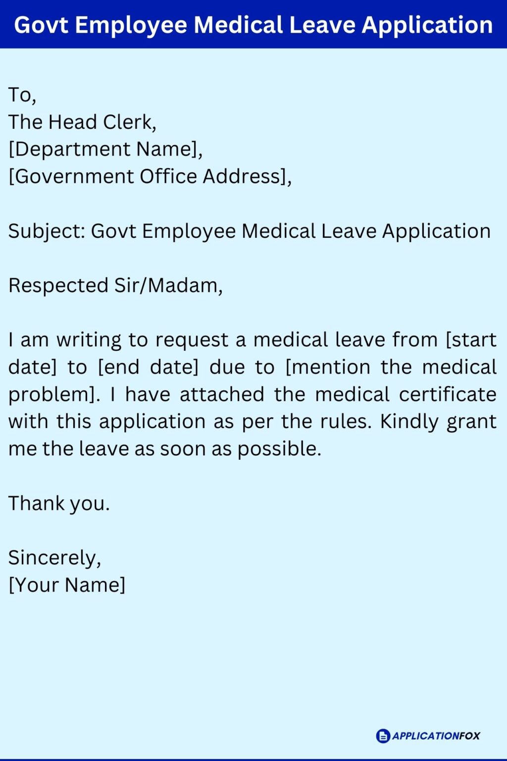 (7+ Samples) Medical Leave Application