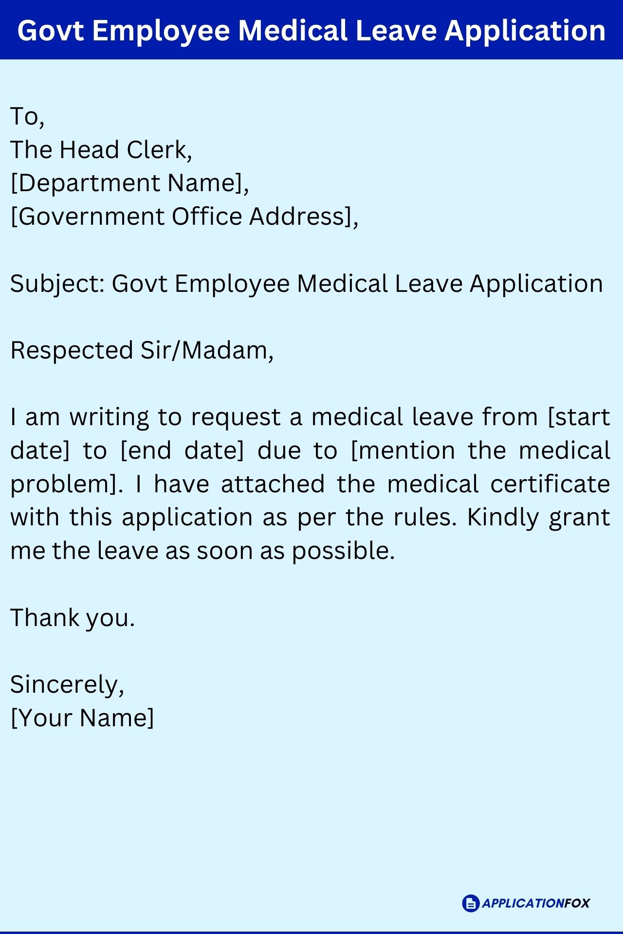 (7+ Samples) Medical Leave Application