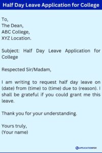 (11+ Samples) Half Day Leave Application
