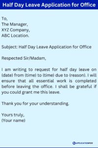 (11+ Samples) Half Day Leave Application