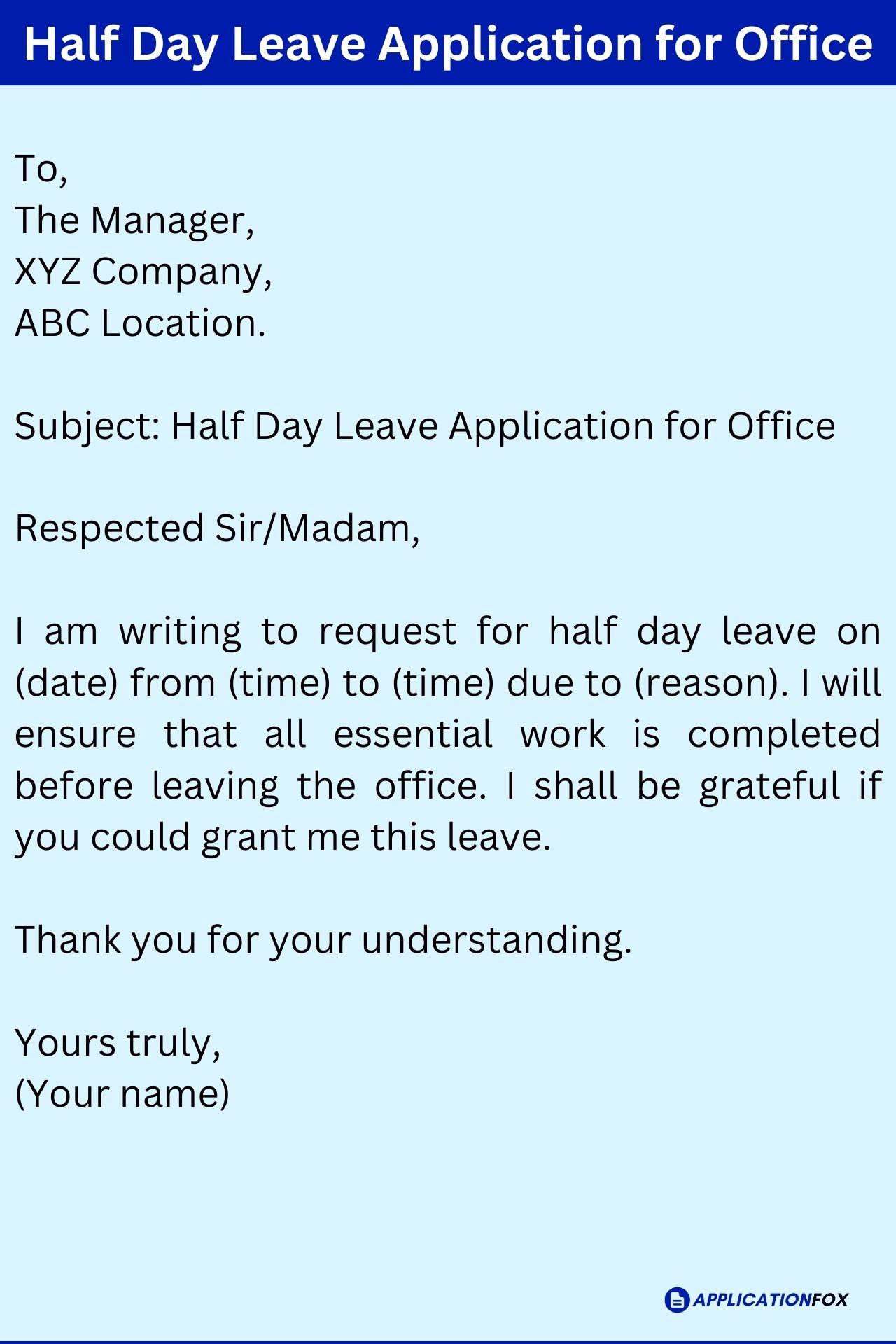 (11+ Samples) Half Day Leave Application