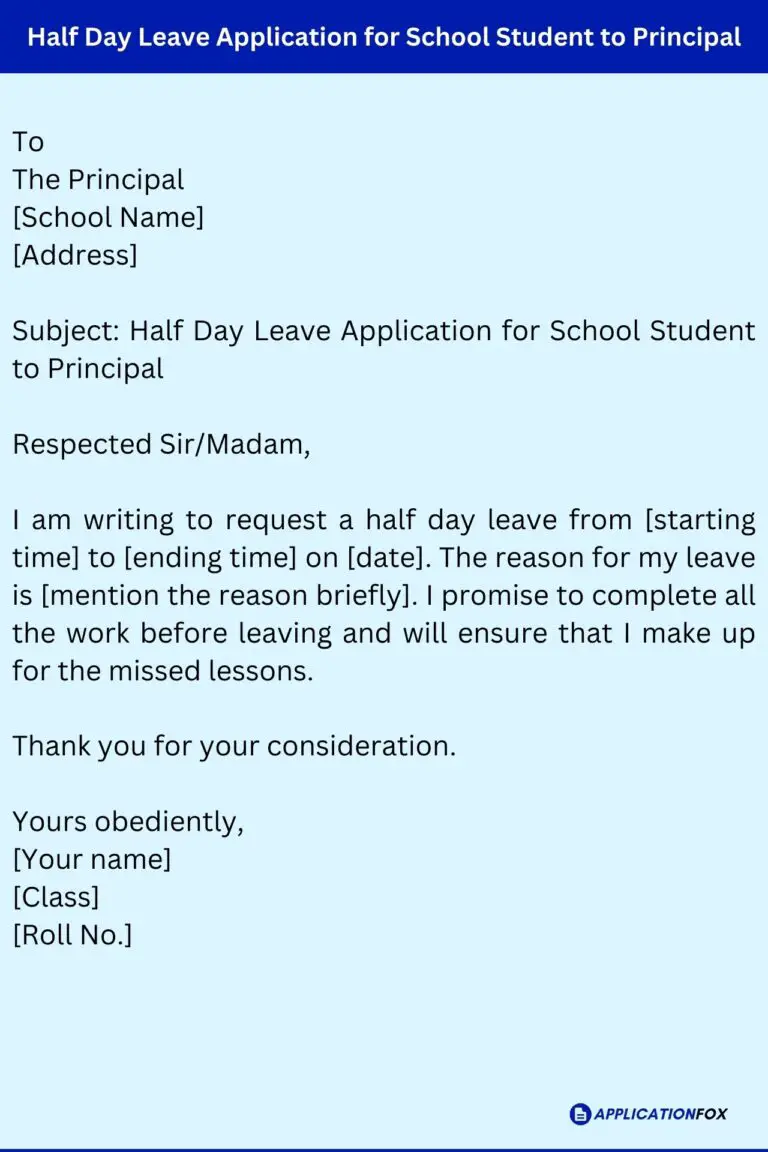 (3 Samples) Half Day Leave Application to Principal