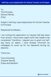 (13 Samples) Leave Application for School Teacher to Principa