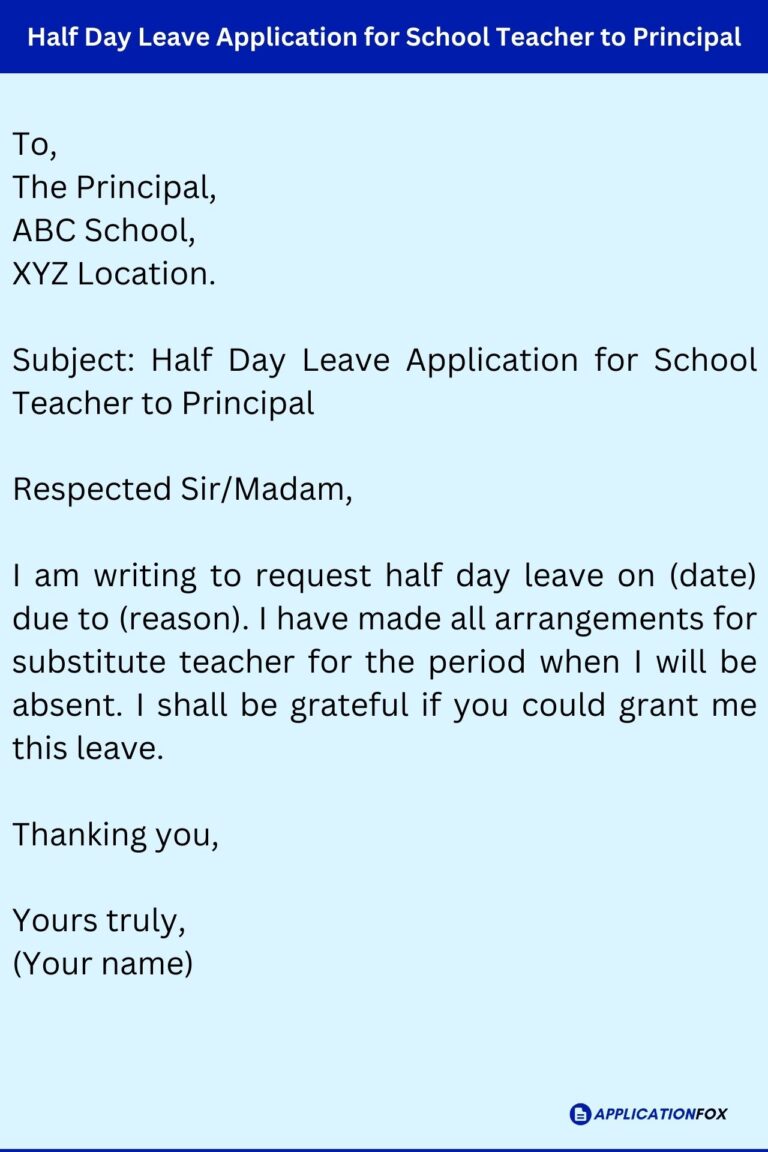 (11+ Samples) Half Day Leave Application