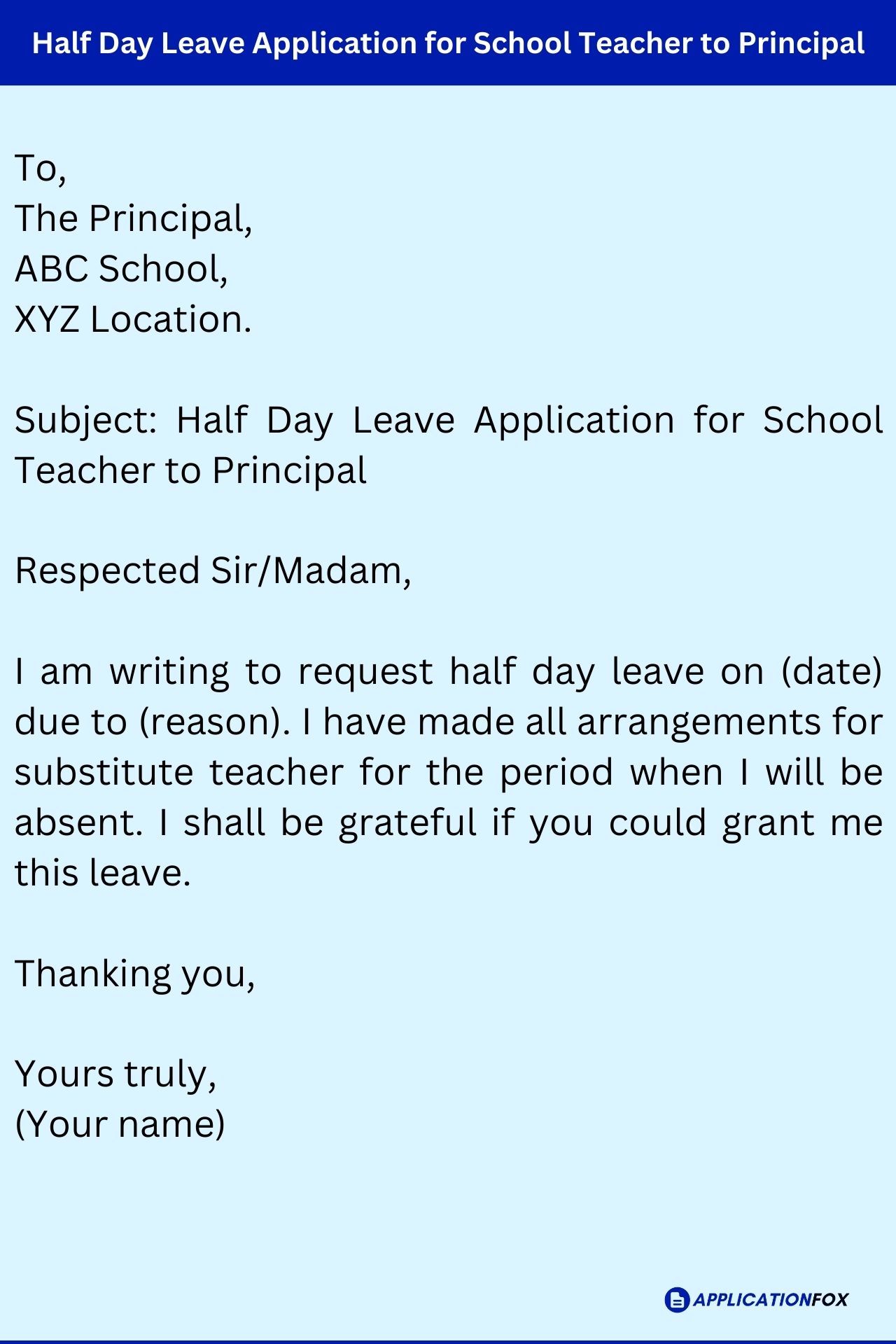 (11+ Samples) Half Day Leave Application