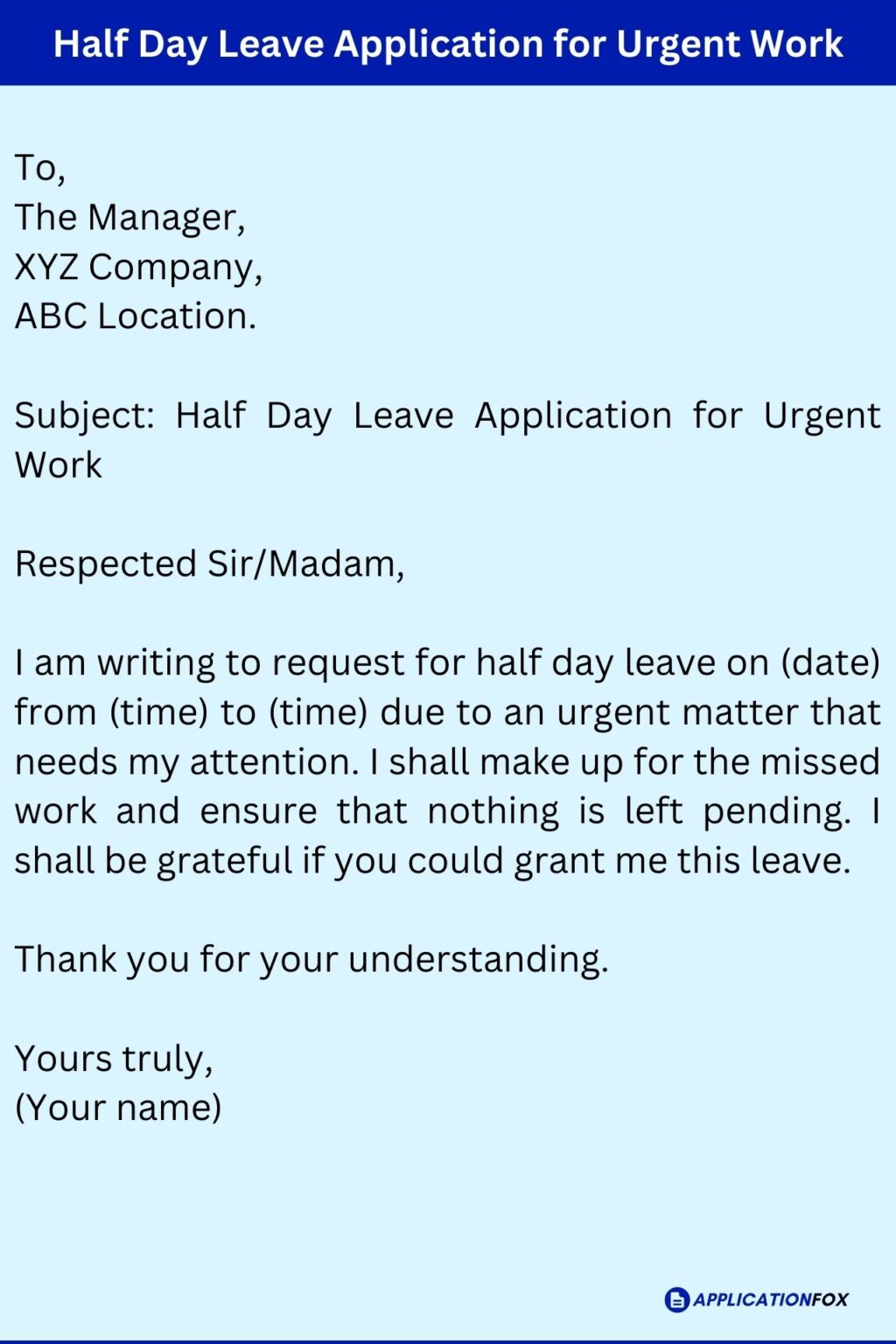(11+ Samples) Half Day Leave Application