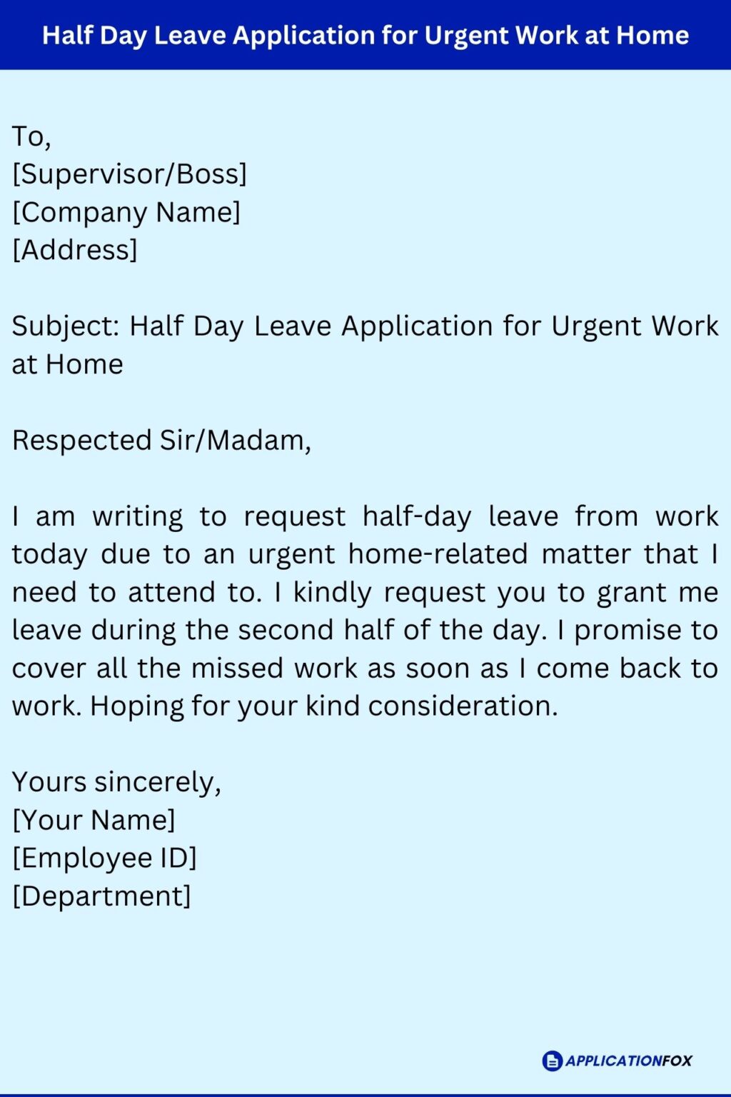 (5+ Samples) Half Day Leave Application for Urgent Work