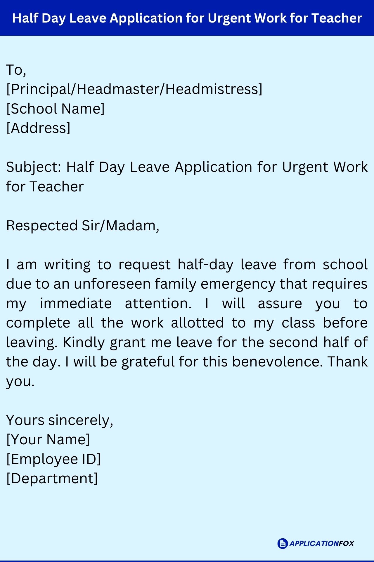 (5+ Samples) Half Day Leave Application for Urgent Work