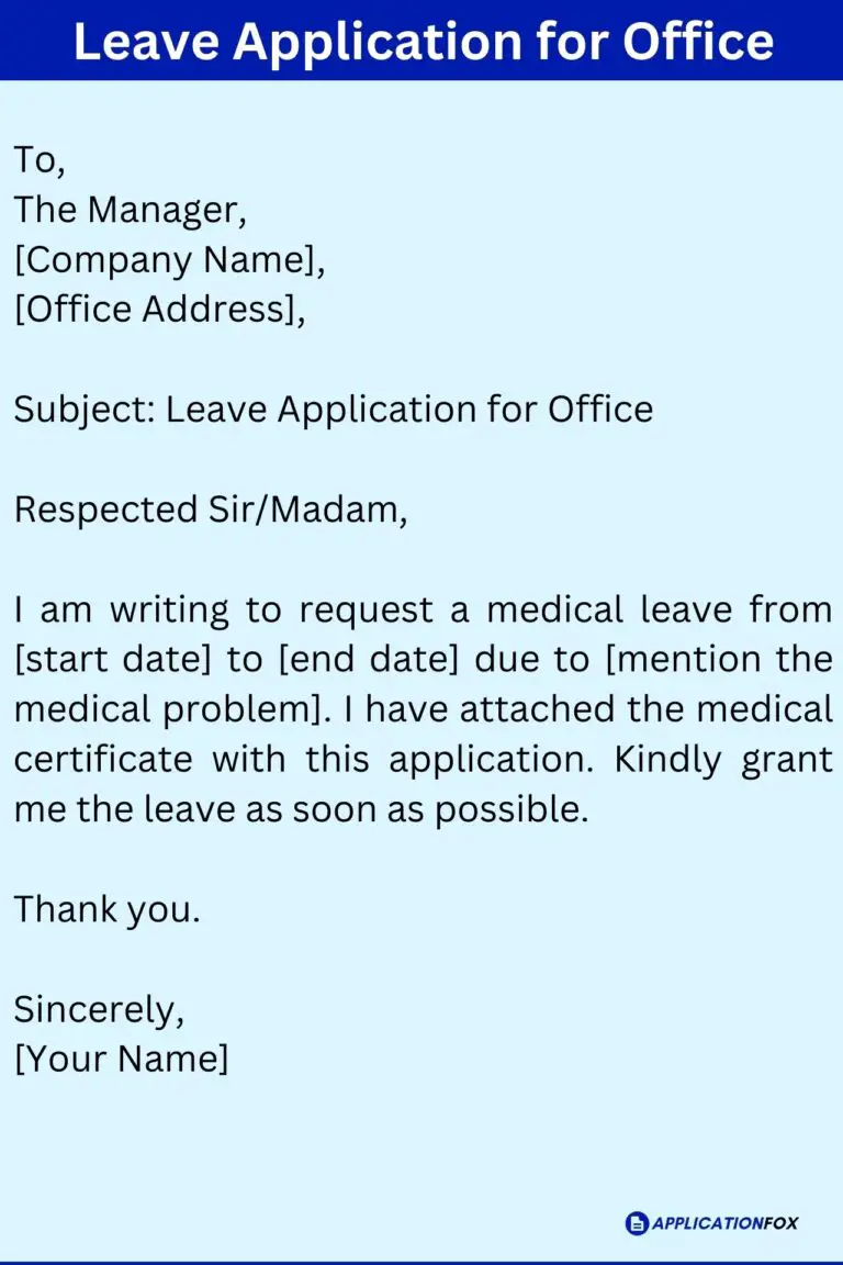 (7+ Samples) Medical Leave Application