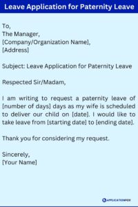 (5+ Samples) Paternity Leave Application