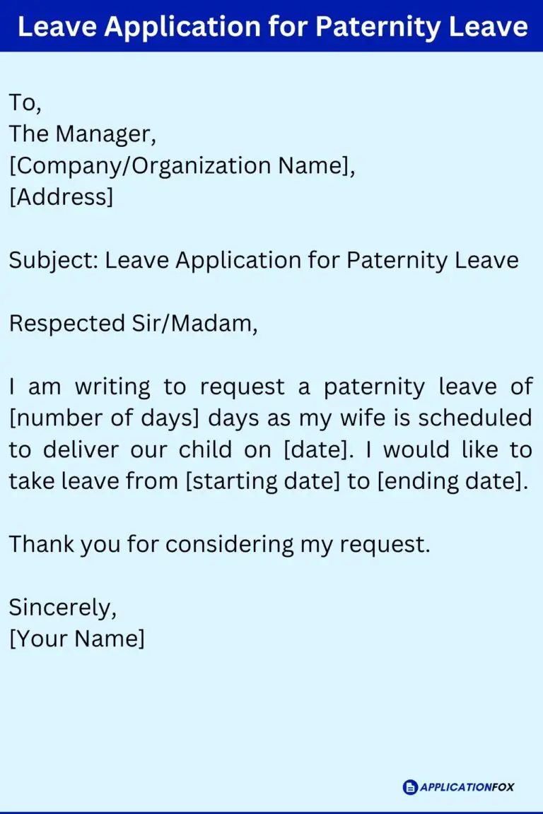 (5+ Samples) Paternity Leave Application