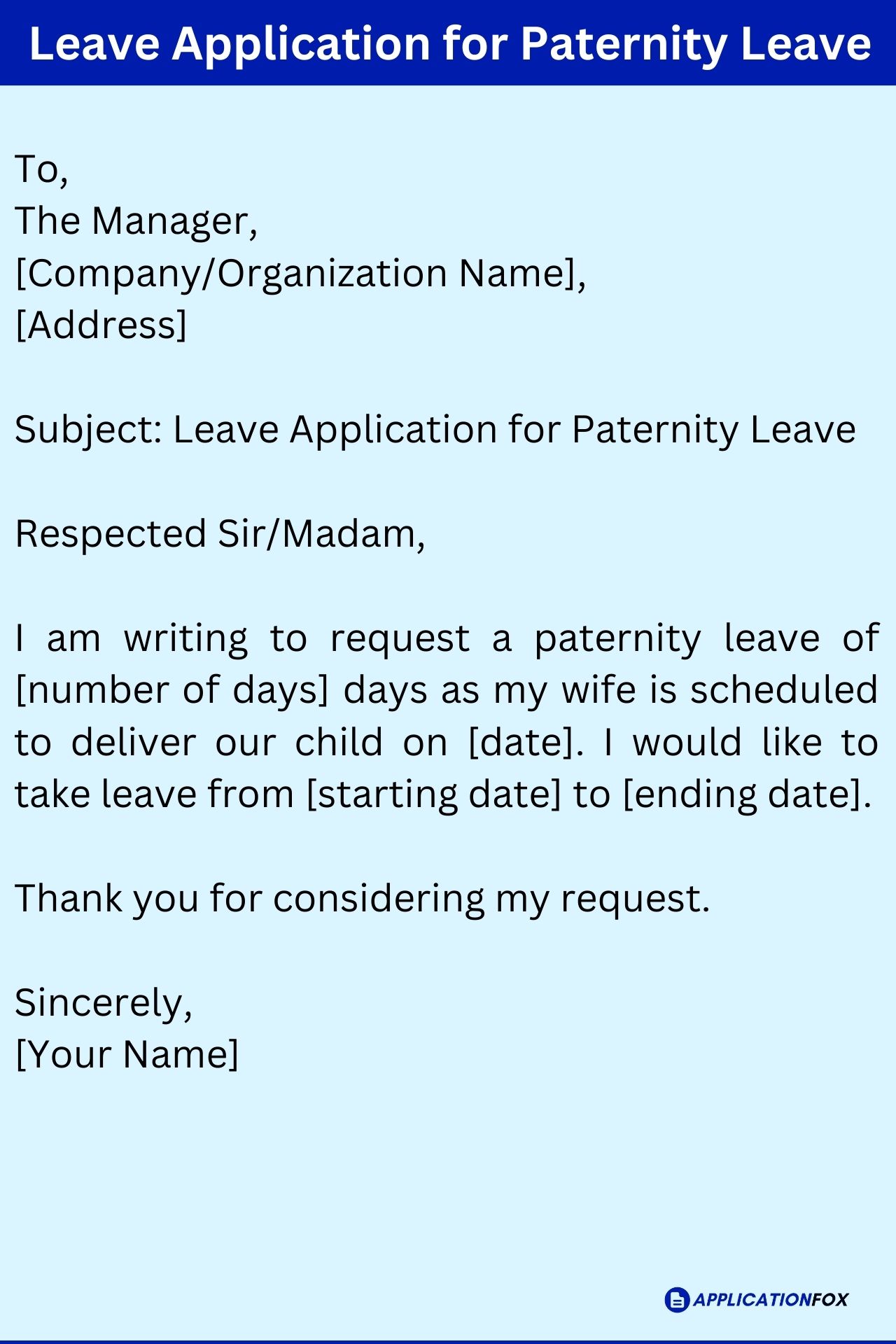 (5+ Samples) Paternity Leave Application