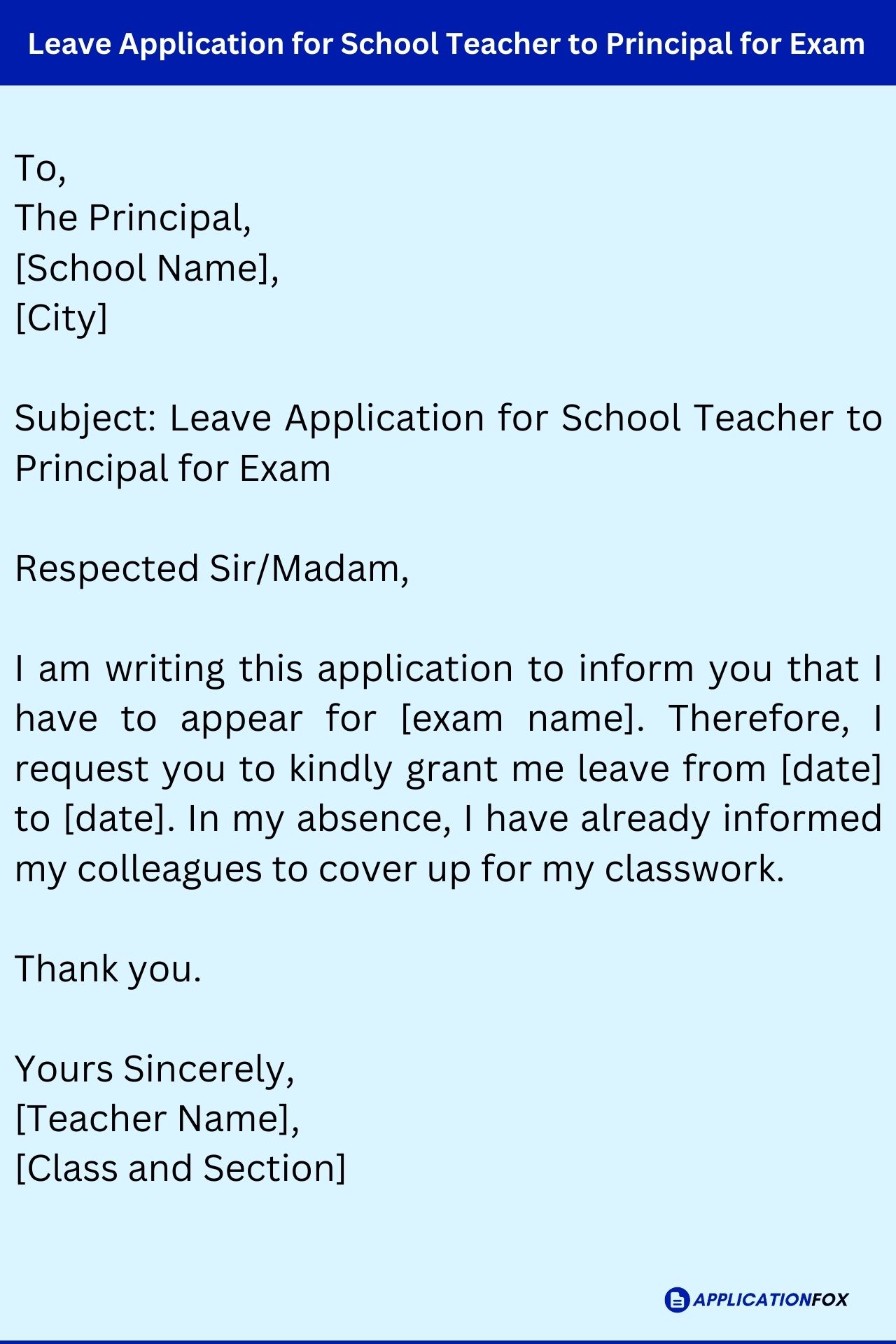 (13 Samples) Leave Application for School Teacher to Principa