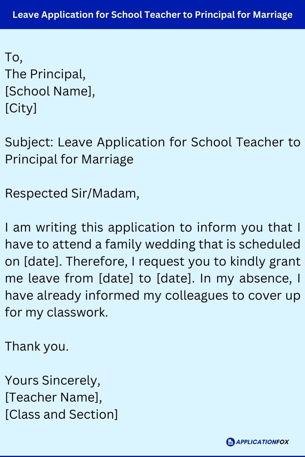 (13 Samples) Leave Application for School Teacher to Principa