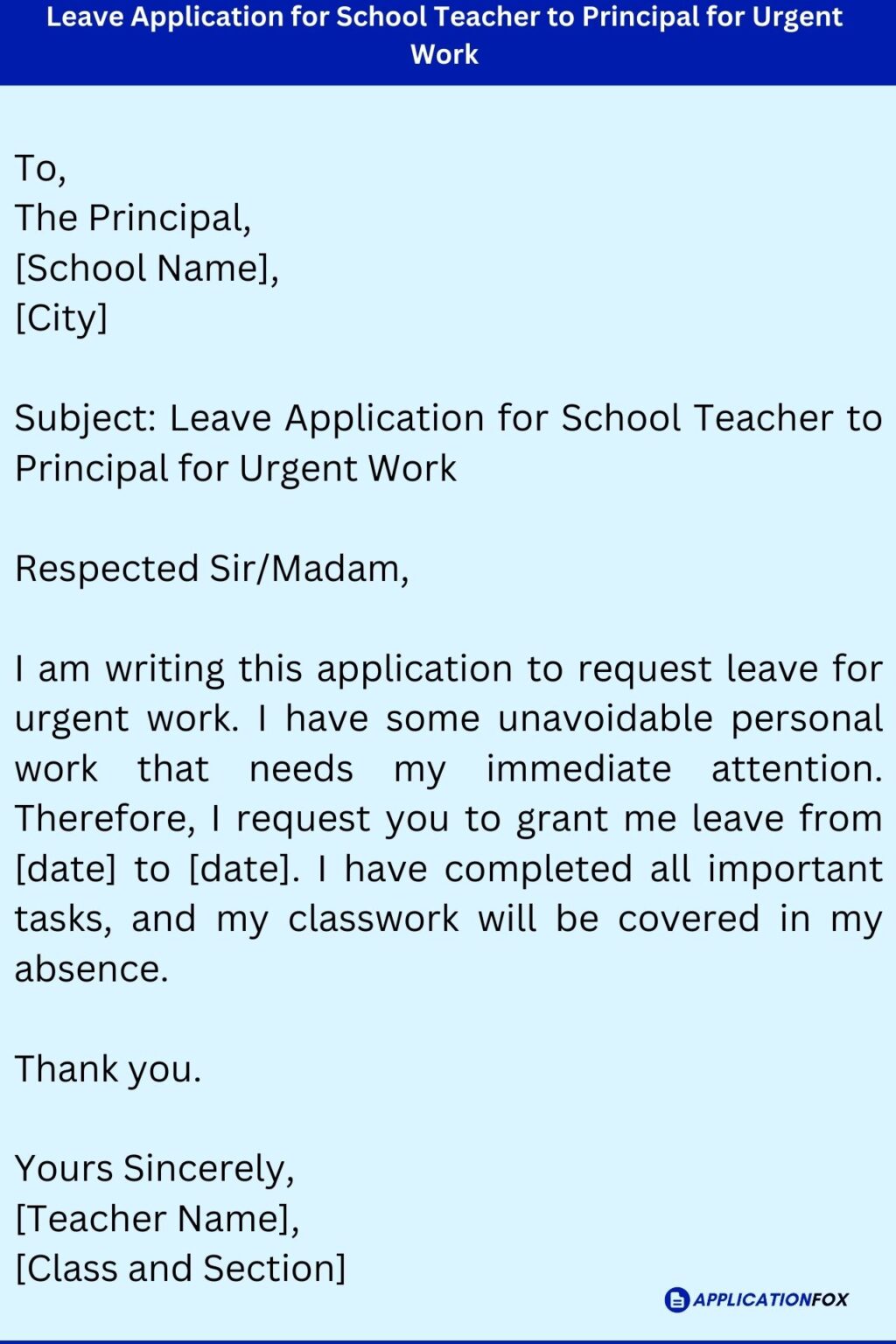 (13 Samples) Leave Application for School Teacher to Principa