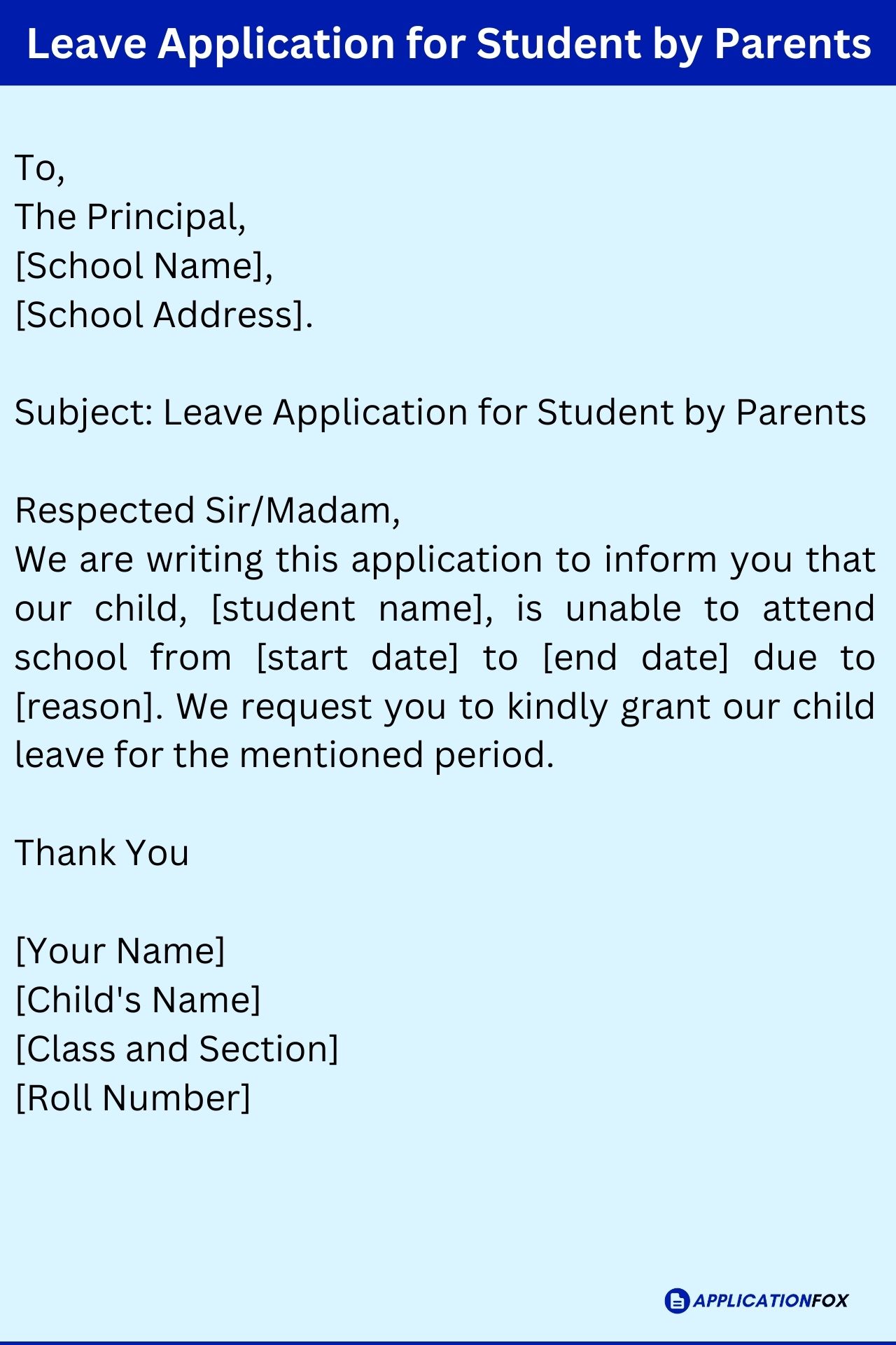 (7 Samples) Leave Application for Student