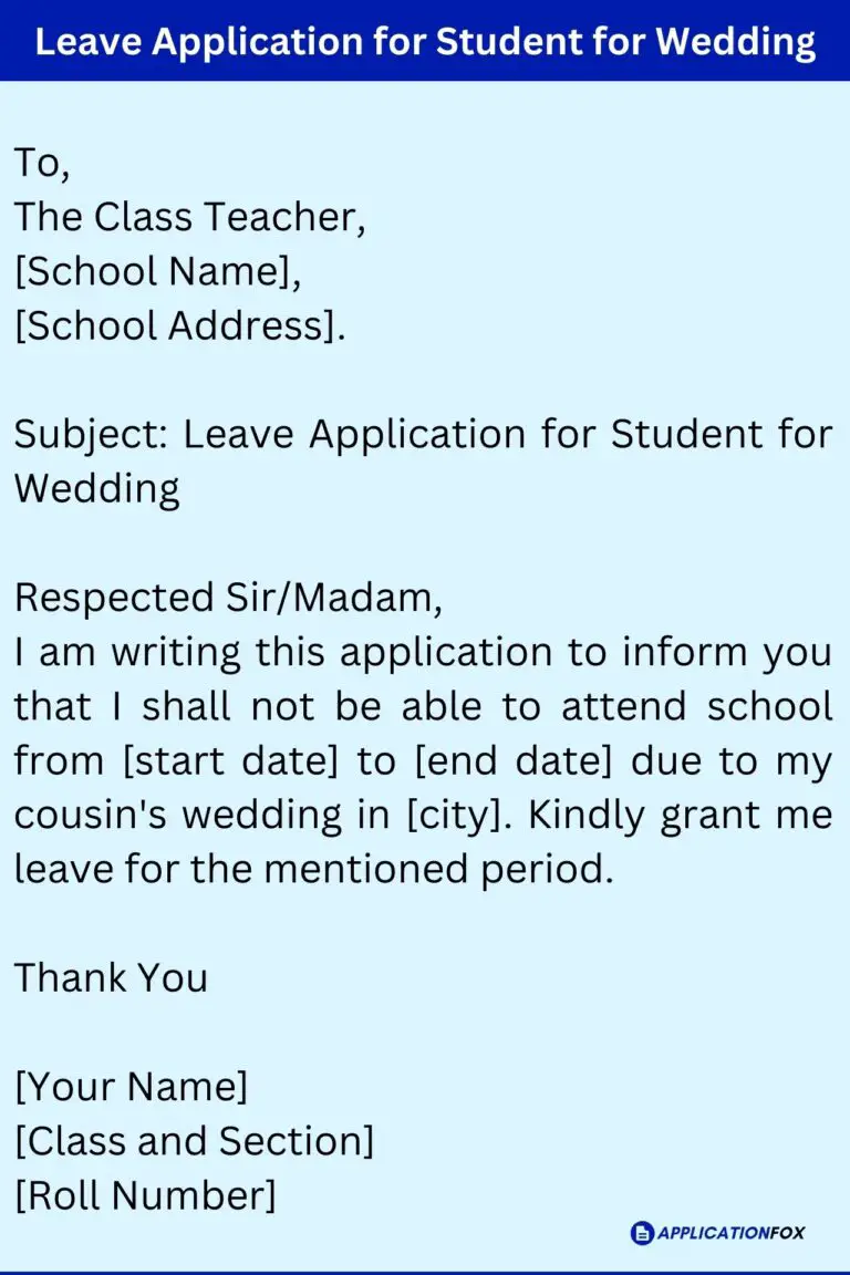 (7 Samples) Leave Application for Student