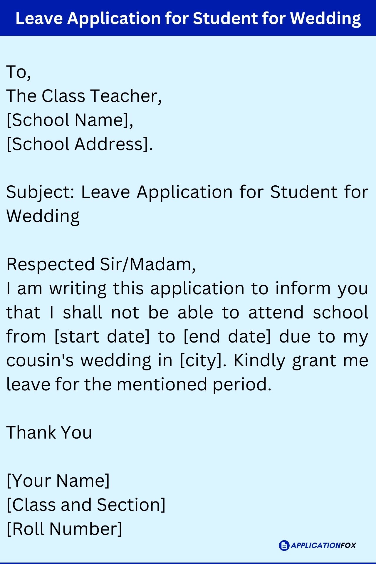 (7 Samples) Leave Application for Student
