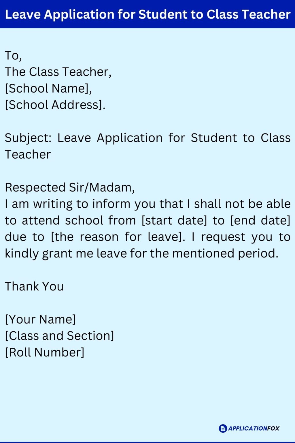 (7 Samples) Leave Application for Student
