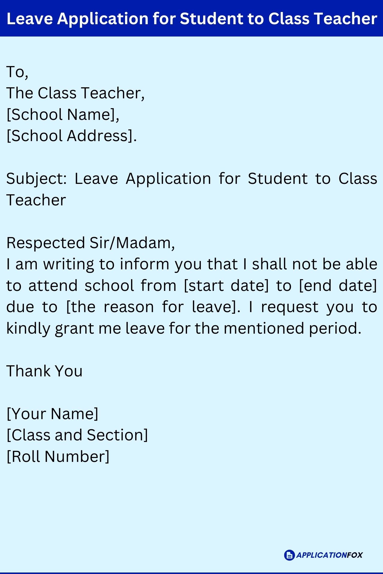 (7 Samples) Leave Application for Student