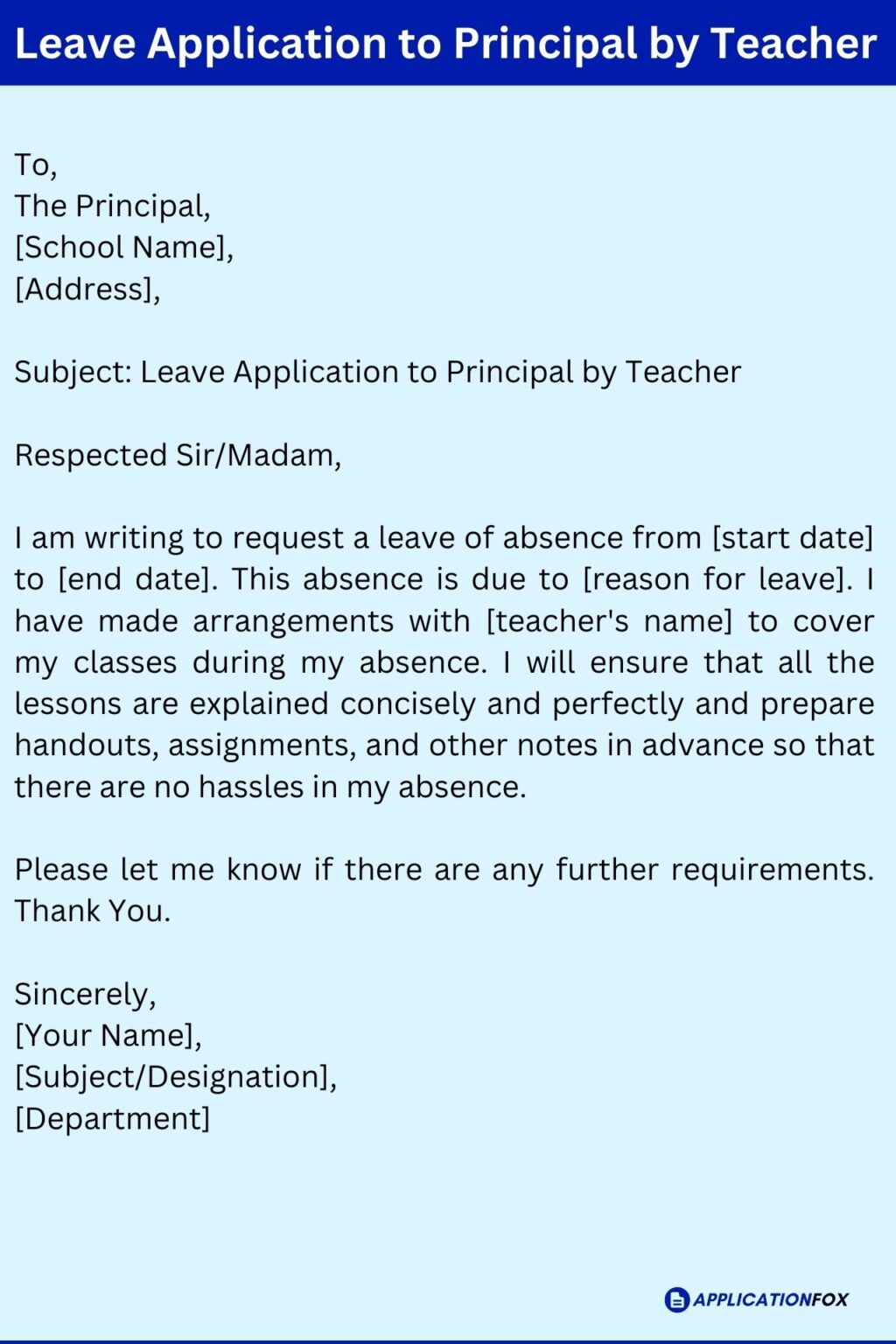 (11+ Samples) Leave Application to Principal