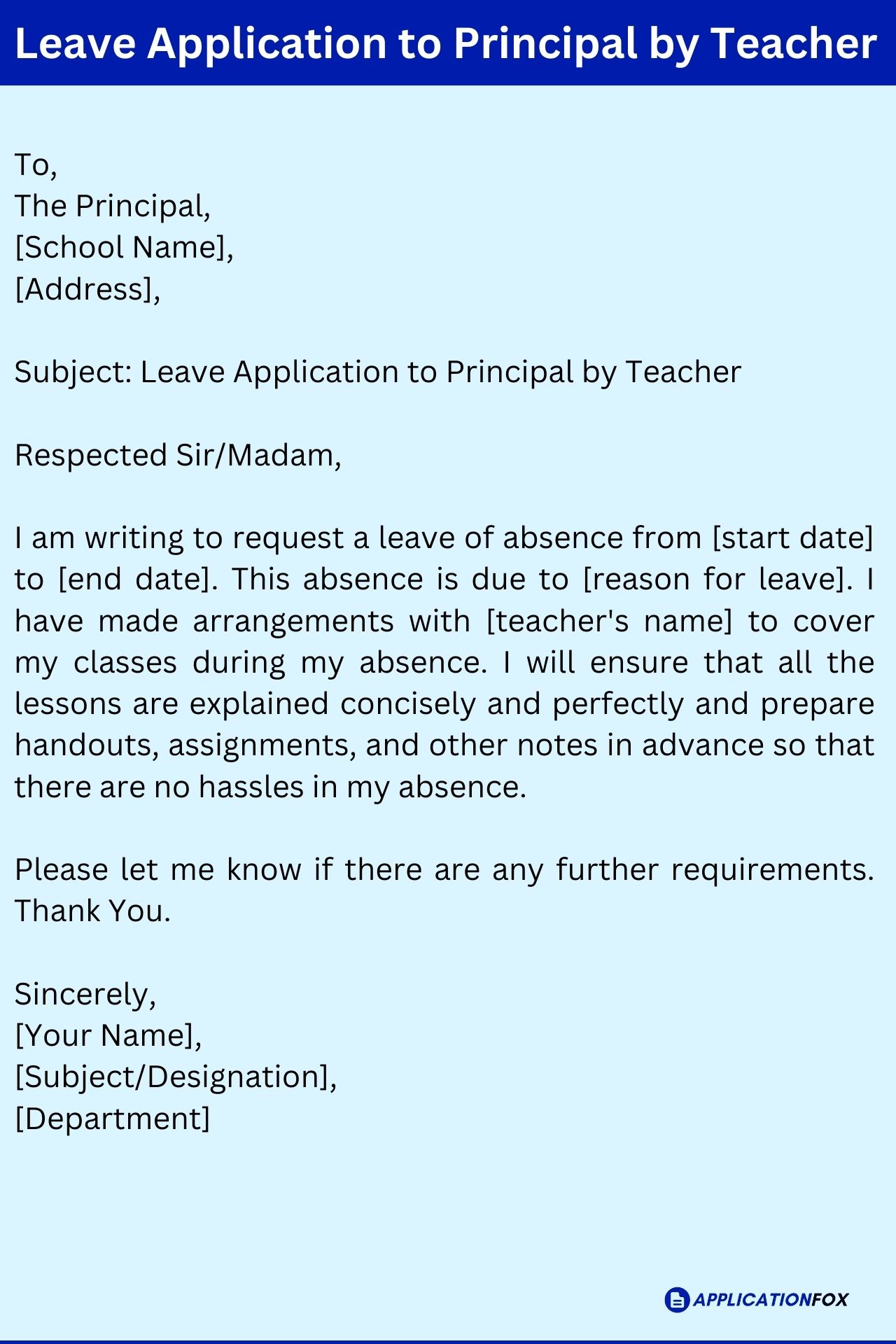 (11+ Samples) Leave Application to Principal