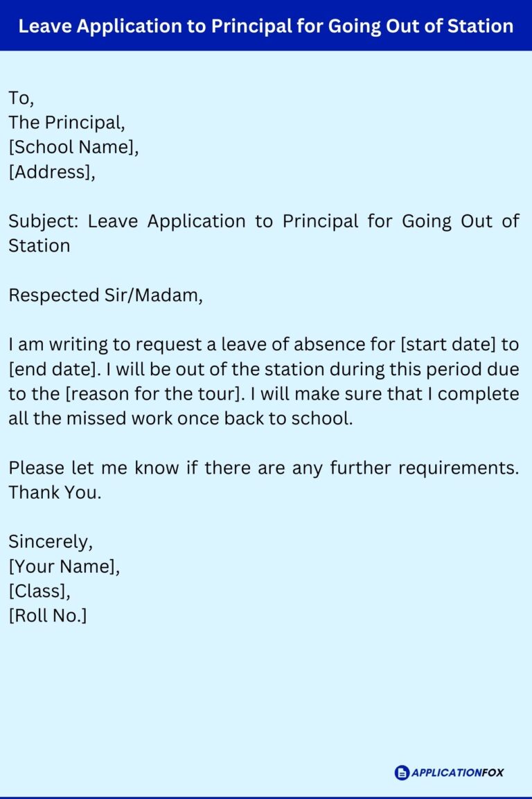 (11+ Samples) Leave Application to Principal