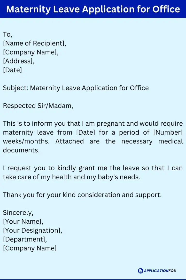 (5+ Samples) Maternity Leave Application