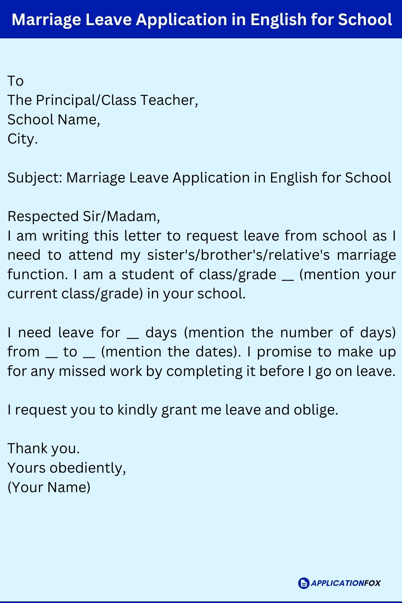 (13 Samples) Application for leave in School for Marriage