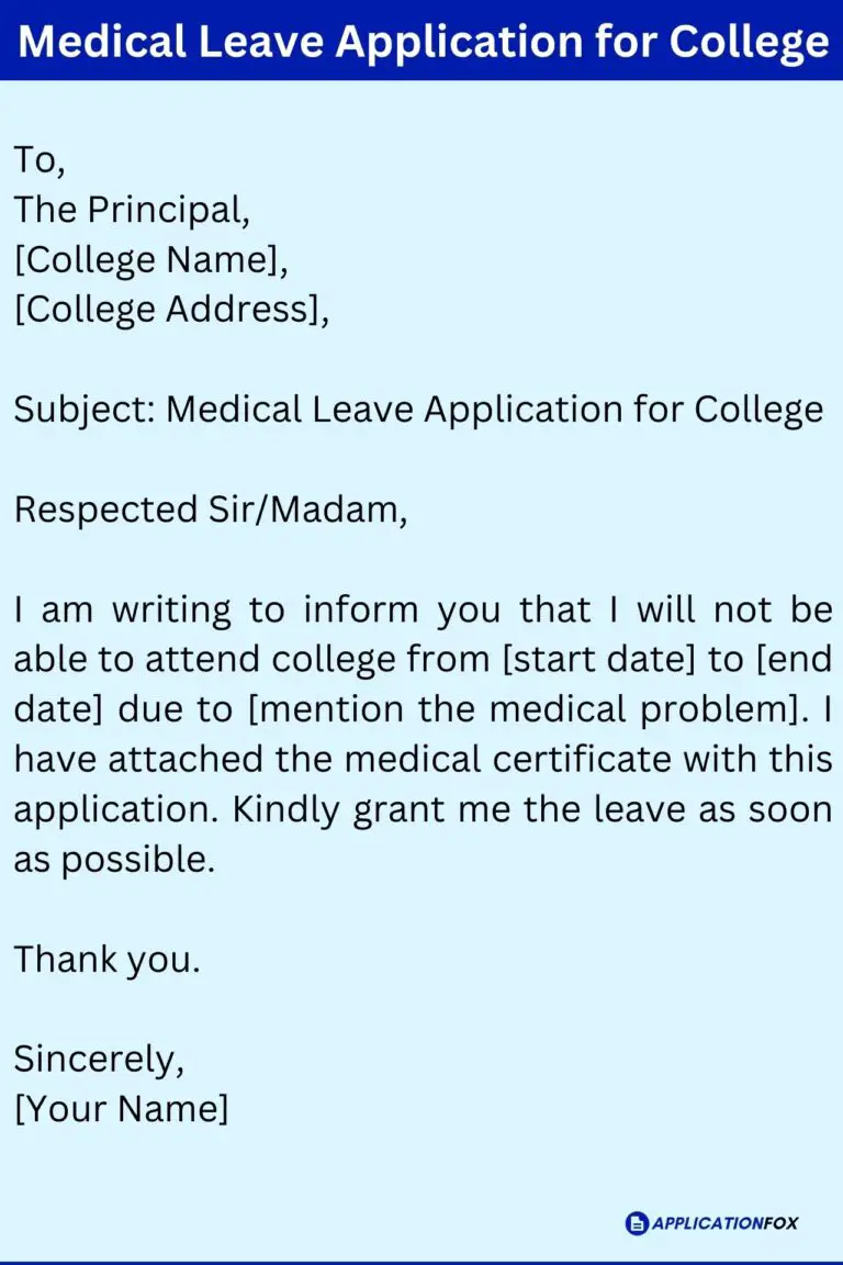(7+ Samples) Medical Leave Application