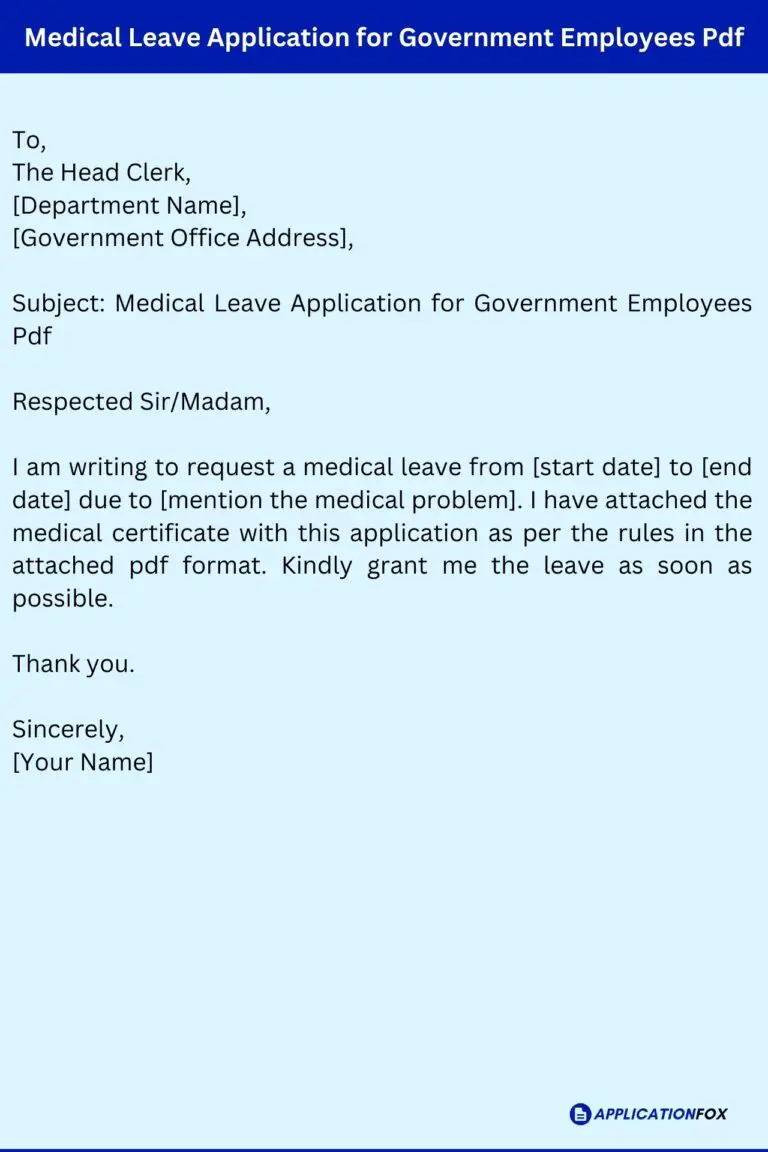 (7+ Samples) Medical Leave Application