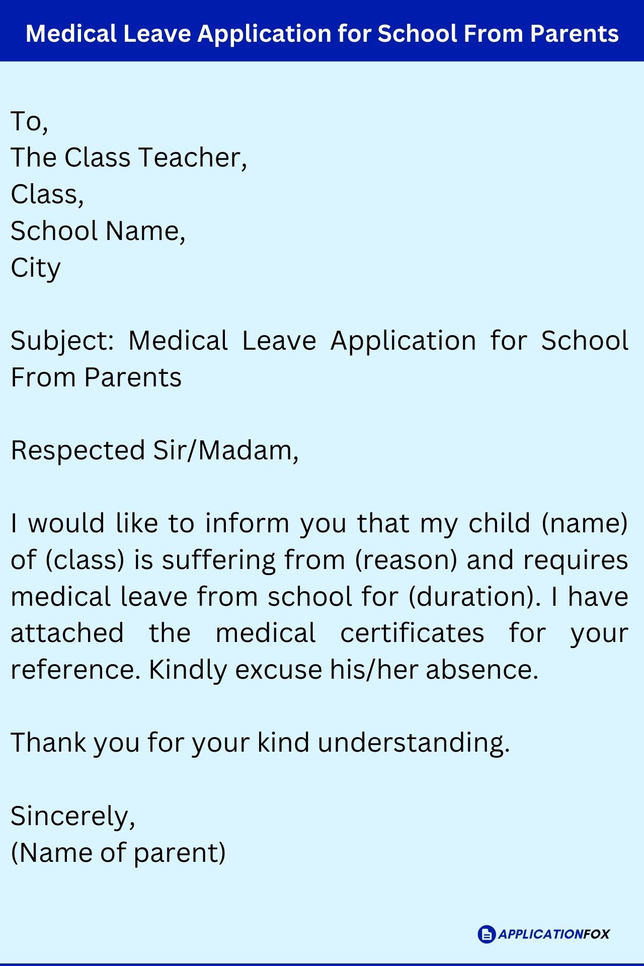 (5 Samples) Medical Leave Application for School