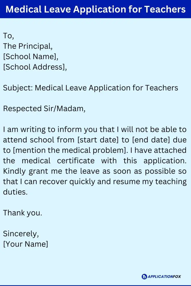 (7+ Samples) Medical Leave Application